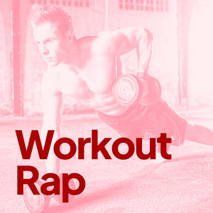 Workout Rap - playlist by Select. | Spotify