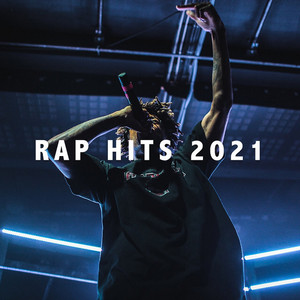 Rap 2021 - playlist by Erik Bamford | Spotify