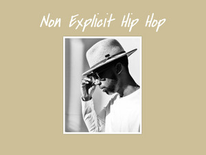 Non Explicit Hip Hop - playlist by Geraldine Taylor | Spotify