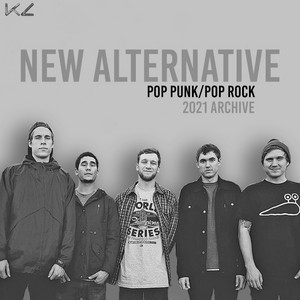 New Alternative: Pop Punk/Pop Rock • 2021 Archive - playlist by Kingdom ...