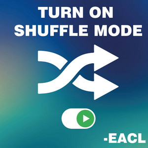 Turn On Shuffle-mode - playlist by EACL | Spotify