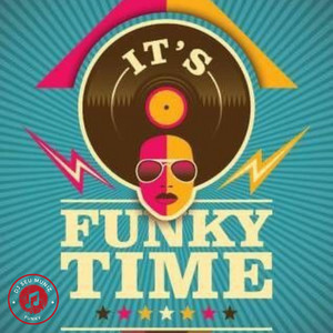It's Funky Time - playlist by Dj Seu Muniz | Spotify