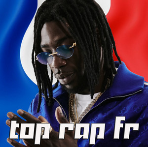 TOP RAP FR 🥇 - playlist by Damoclès Records | Spotify