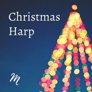 CHRISTMAS HARP - Calm & Relaxing 🎄 - playlist by Moonlight Music | Spotify