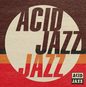 Acid Jazz Jazz - playlist by Acid Jazz Records | Spotify