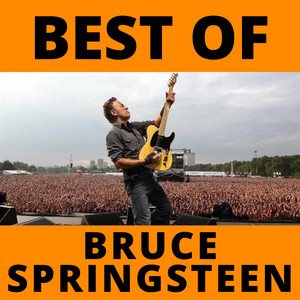 BEST OF BRUCE SPRINGSTEEN💚HITS - playlist by Best of 🟠 ROCK n METAL 🟢 ...
