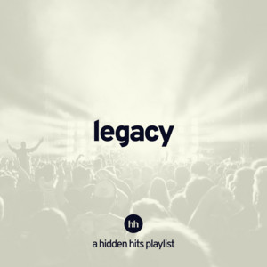 hidden hits - legacy - playlist by hidden hits | Spotify