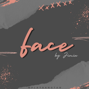 FACE - playlist by PLAYBANGTAN | Spotify