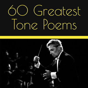 60 Greatest Tone Poems - playlist by Classical Playlists | Spotify