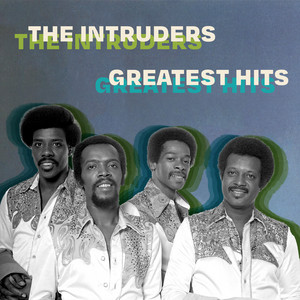 The Intruders: Greatest Hits - playlist by Philadelphia International ...
