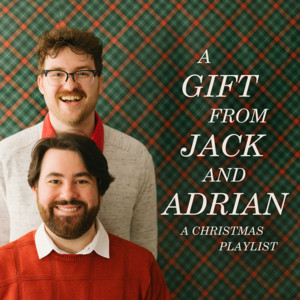 A Gift From Jack and Adrian - playlist by Adrian Douglas Gilliam | Spotify
