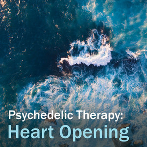 Psychedelic Therapy: Heart Opening - playlist by tracy.carver | Spotify