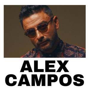 ALEX CAMPOS MIX/EXITOS/LO MEJOR - playlist by ️ CHRISTIAN PLAYLISTS ️ ...