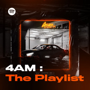 4AM: After Hours - playlist by SAINT44 | Spotify