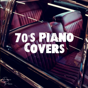 70s Piano Covers: Peaceful Piano Cover Songs from the 1970s - playlist ...