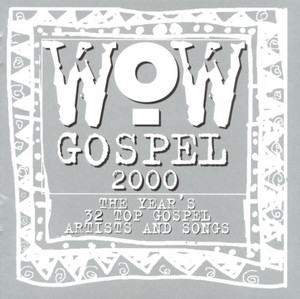 WOW Gospel 2000 - playlist by Ciaran Savizon | Spotify