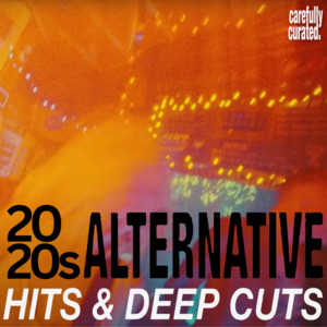 2020s Alternative Rock & Indie: Hits & Deep Cuts - playlist by Patrick ...