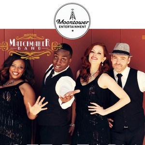 Matchmaker Band - playlist by moontowerentertainment | Spotify
