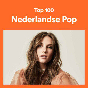 Beste Nederlandse Pop Hits - Top 100 - playlist by Forever Young. | Spotify