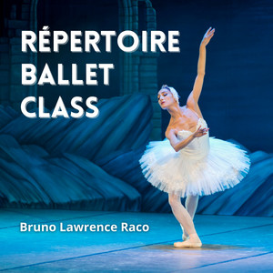 Repertoire Ballet Class - playlist by bruce_pianist | Spotify