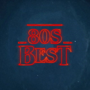 80s Best - playlist by lordbator | Spotify