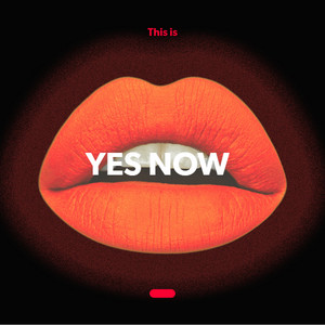 YES NOW - playlist by stevomul10 | Spotify