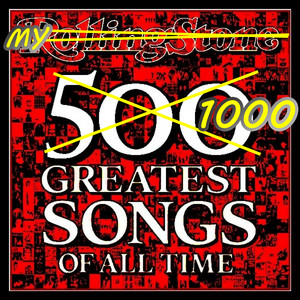 My Top 1000 Songs (#1-100) - playlist by Marc Fagel | Spotify