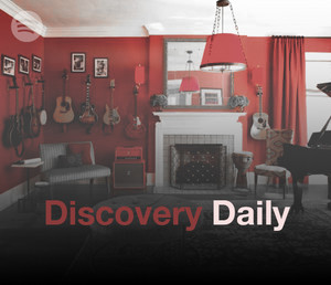 Discovery Daily - playlist by The Music Nest | Spotify