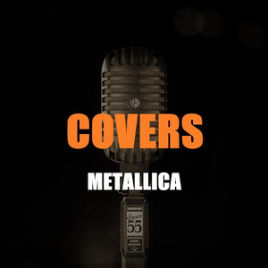 COVERS by METALLICA - playlist by Timeless Machine. | Spotify
