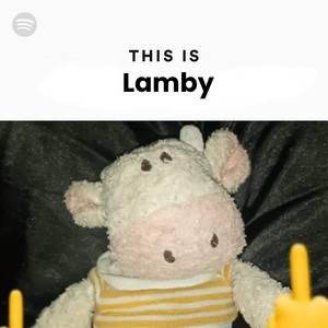 This is Lamby - playlist by eykey.mp3 | Spotify
