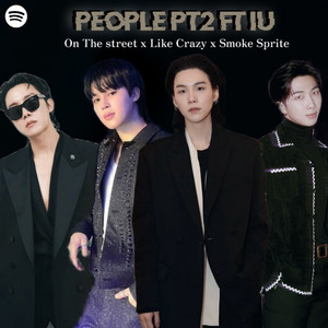 People PT2 x OTS x LC x SS - playlist by ᵎᵎ lia 🪐 ᵎᵎ | Spotify