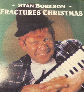Stan Boreson - Fractures Christmas - playlist by vanotten22 | Spotify