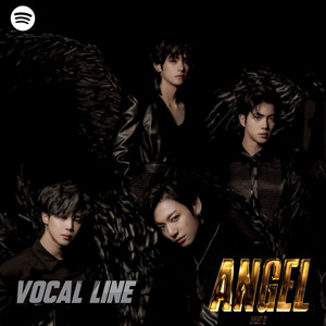 Angel pt.2 x Vocal Line - playlist by ᵎᵎ lia 🪐 ᵎᵎ | Spotify