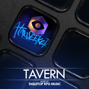 Atmosdeck: Tavern (Location) - playlist by Atmoseeker | Spotify