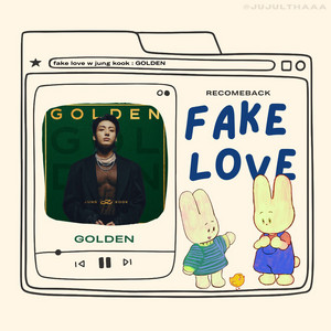 fake love w jung kook : GOLDEN - playlist by thazu ⁷ | Spotify