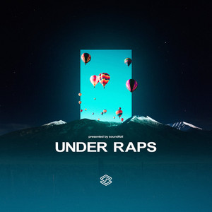 Under Raps - playlist by SoundFoil | Spotify