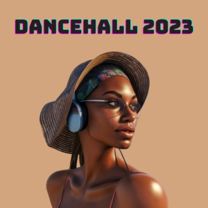 Dancehall 2023 - playlist by Real Don Dada | Spotify