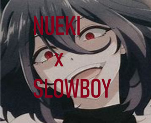 NUEKI X SLOWBOY PHONK - playlist by Y Z X+=€ | Spotify