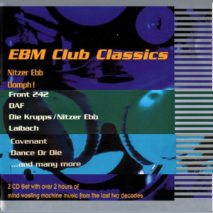 EBM Club Classics - playlist by skogskatt | Spotify