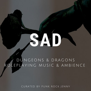D&D - Sad | RPG | Dungeons & Dragons | Death | Mourning - playlist by ...