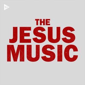 THE JESUS MUSIC Official Playlist - playlist by SOZO Playlists | Spotify