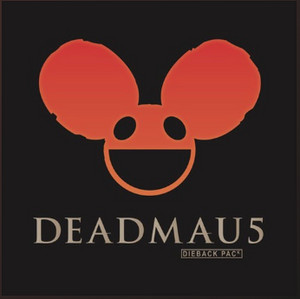 DieBack Pack - Deadmau5 - playlist by DemonRipper77 | Spotify