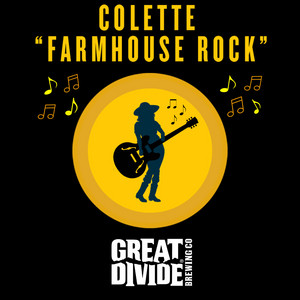 Colette Farmhouse Rock - playlist by Great Divide Brewing Co. | Spotify