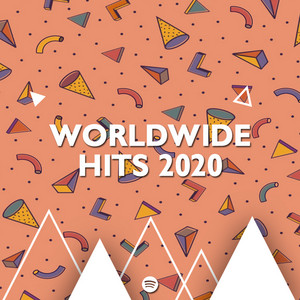WORLDWIDE HITS 2021 - playlist by curator6 | Spotify