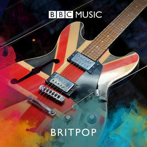 Britpop at the BBC (BBC 6 Music) - playlist by BBC Music Playlists ...