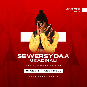 Sewersydaa Mkadinali Playlist - playlist by ADO VELI | Spotify