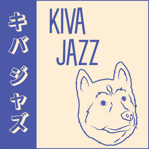 Kiva Jazz - playlist by Kiva café | Spotify