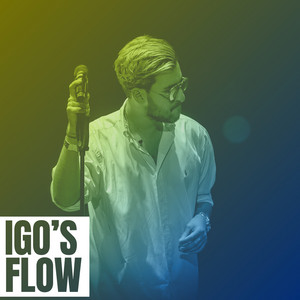 Igo's Flow - playlist by Iglo | Spotify