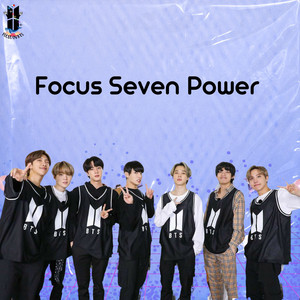 FOCUS SEVEN POWER - playlist by Focus On BTS | Spotify