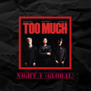 Too Much Night I (Global) - playlist by RooNam | Spotify